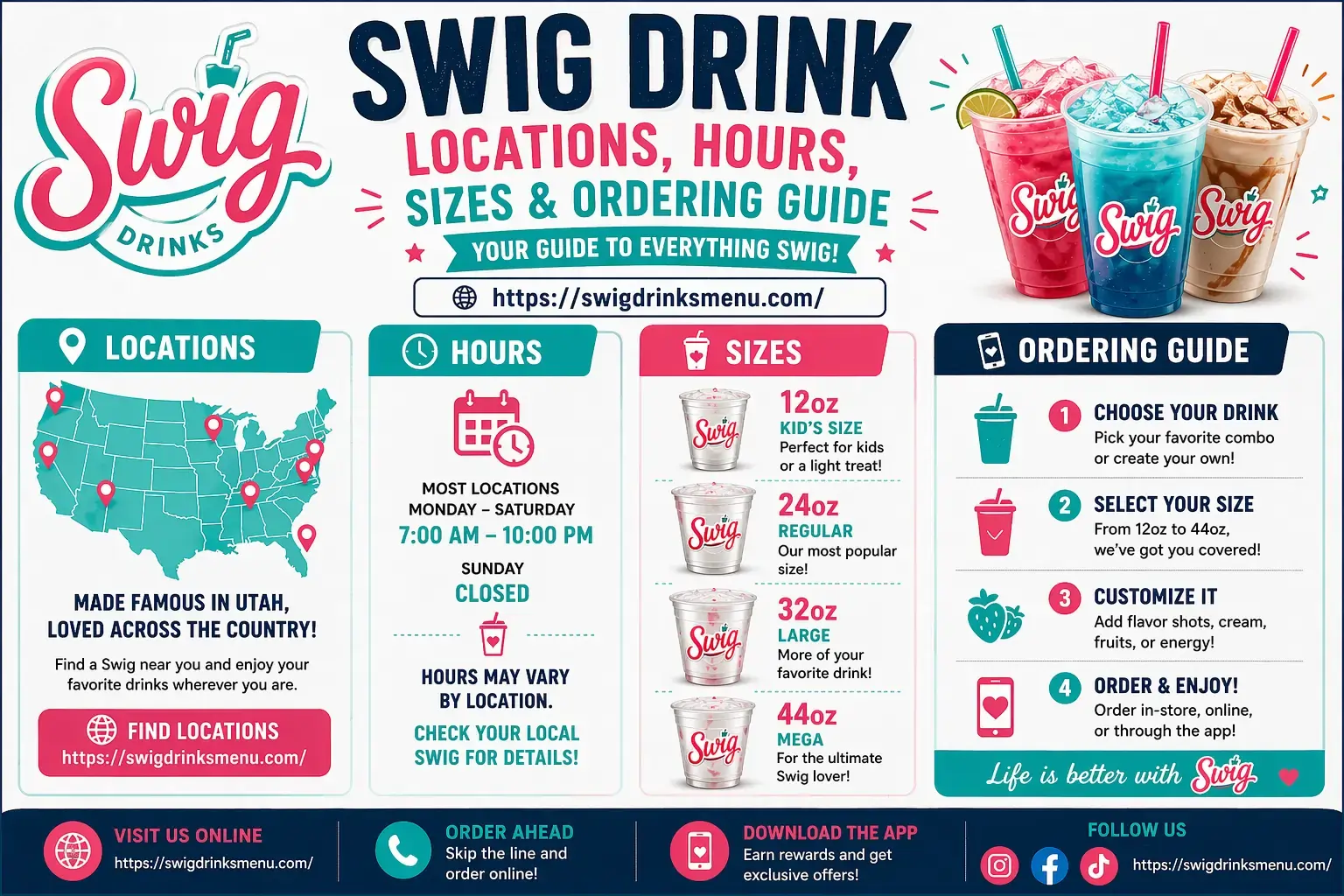 Swig Locations, Hours, Sizes & Ordering Guide
